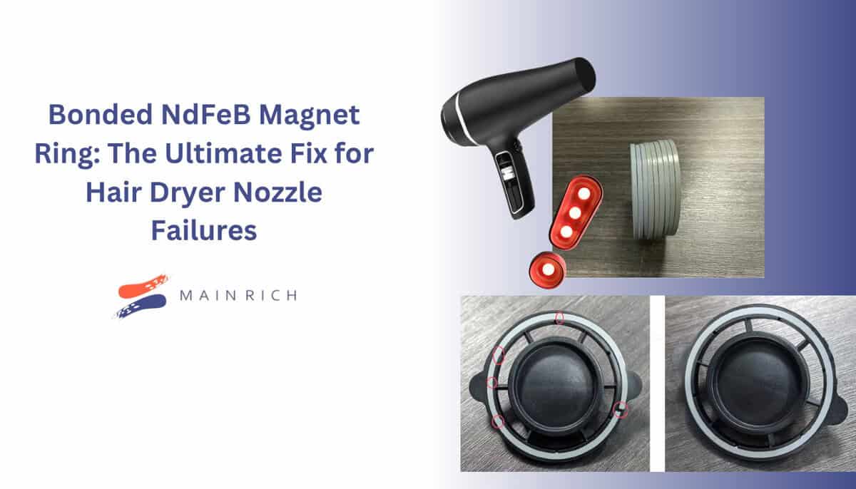 Strong Magnets 101: Essential Types and Applications - Mainrich Magnets